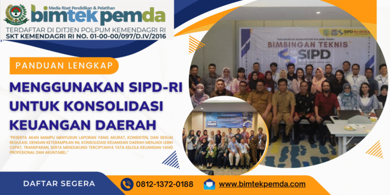 Panduan Lengkap Menggunakan SIPD-RI Untuk Konsolidasi Keuangan Daerah ...